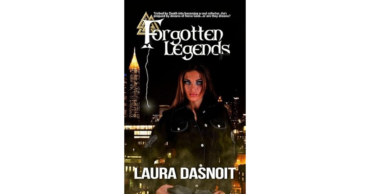 Forgotten Legends by Laura Dasnoit