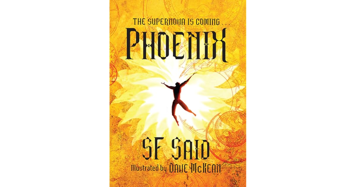 Phoenix by S.F. Said
