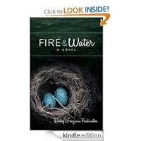 Fire & Water by Betsy Graziani Fasbinder