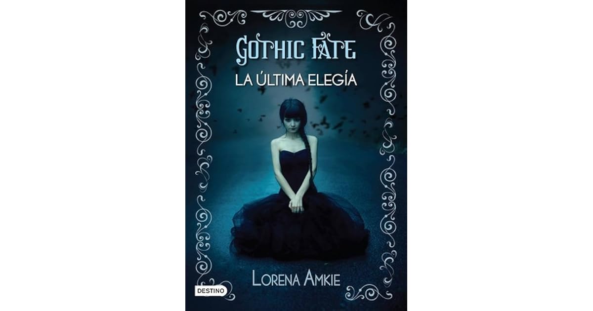 Gothic Fate (Gothic Doll, #3) by Lorena Amkie