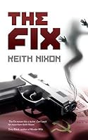The Fix (Konstantin #2) by Keith Nixon