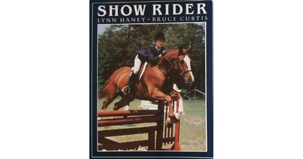 Show Rider by Lynn Haney