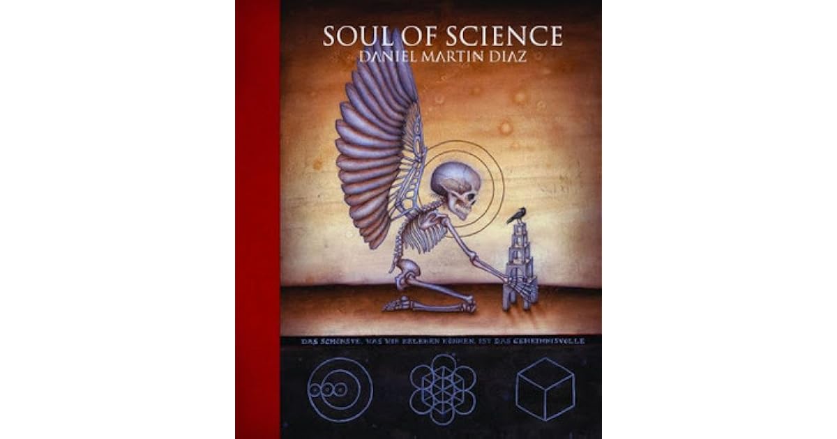 Soul of Science by Daniel Martin Diaz