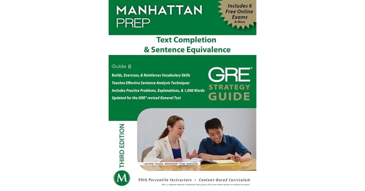 Text Completion & Sentence Equivalence GRE Strategy Guide by Manhattan Prep