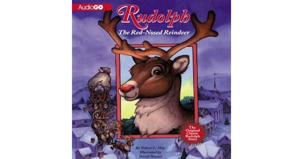 Rudolph the Red-Nosed Reindeer by Robert Lewis May