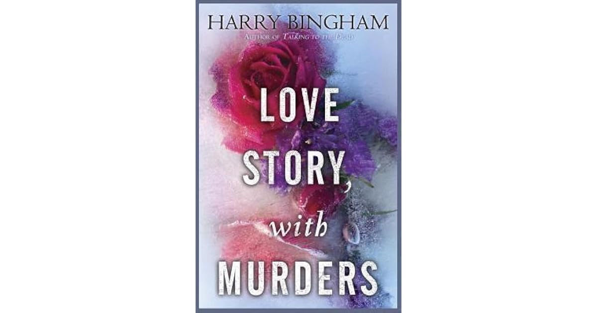 Love Story, With Murders (Fiona Griffiths, #2) by Harry Bingham