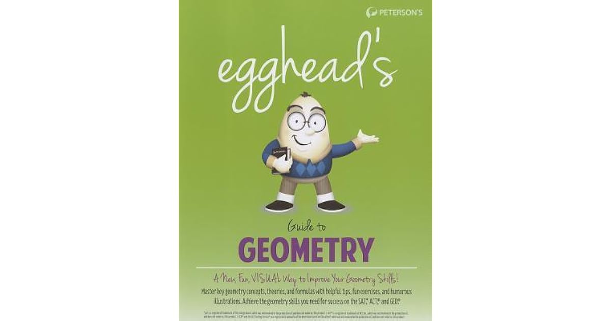 egghead's Guide to Geometry by Peterson's