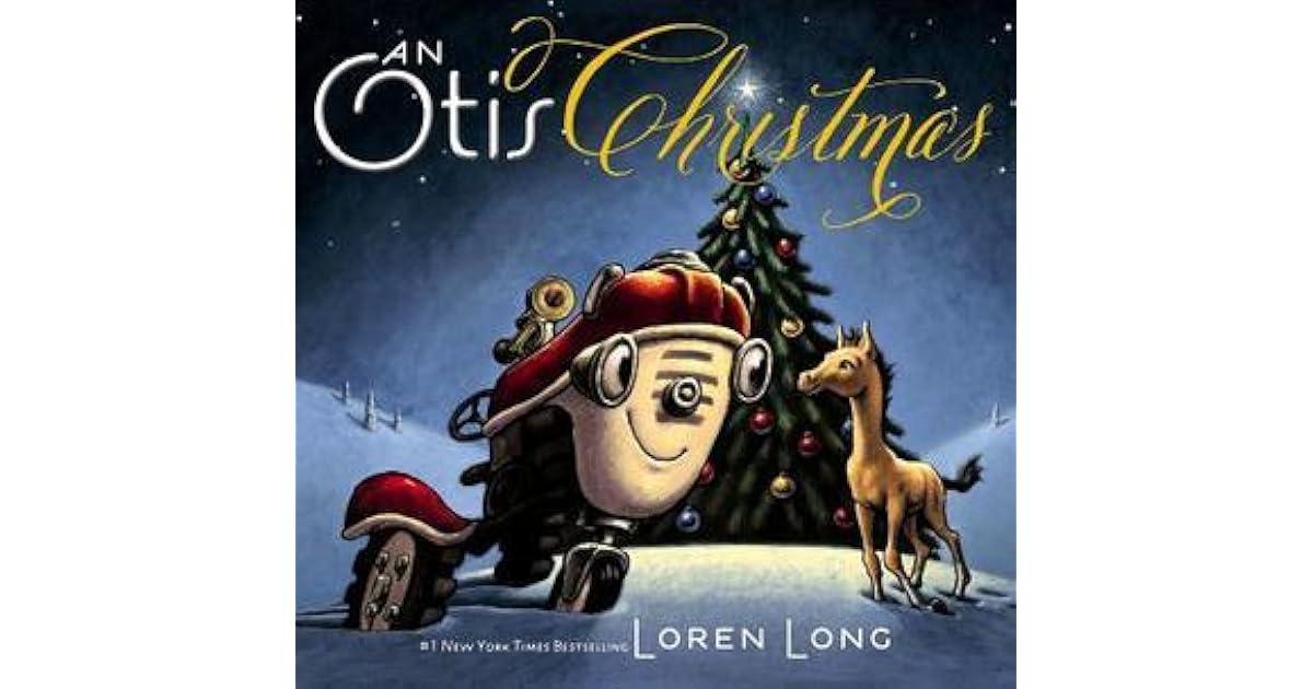 An Otis Christmas by Loren Long