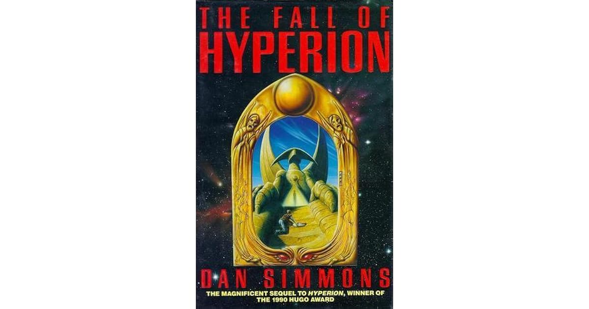 The Fall of Hyperion (Hyperion Cantos, #2) by Dan Simmons
