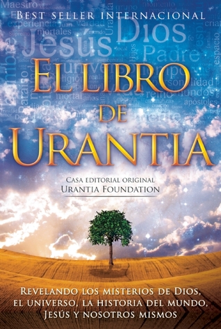 El Libro de Urantia by Urantia Foundation
