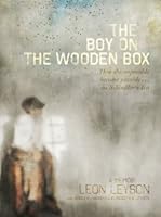 The Boy on the Wooden Box by Leon Leyson