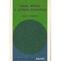 Chac Mool by Carlos Fuentes