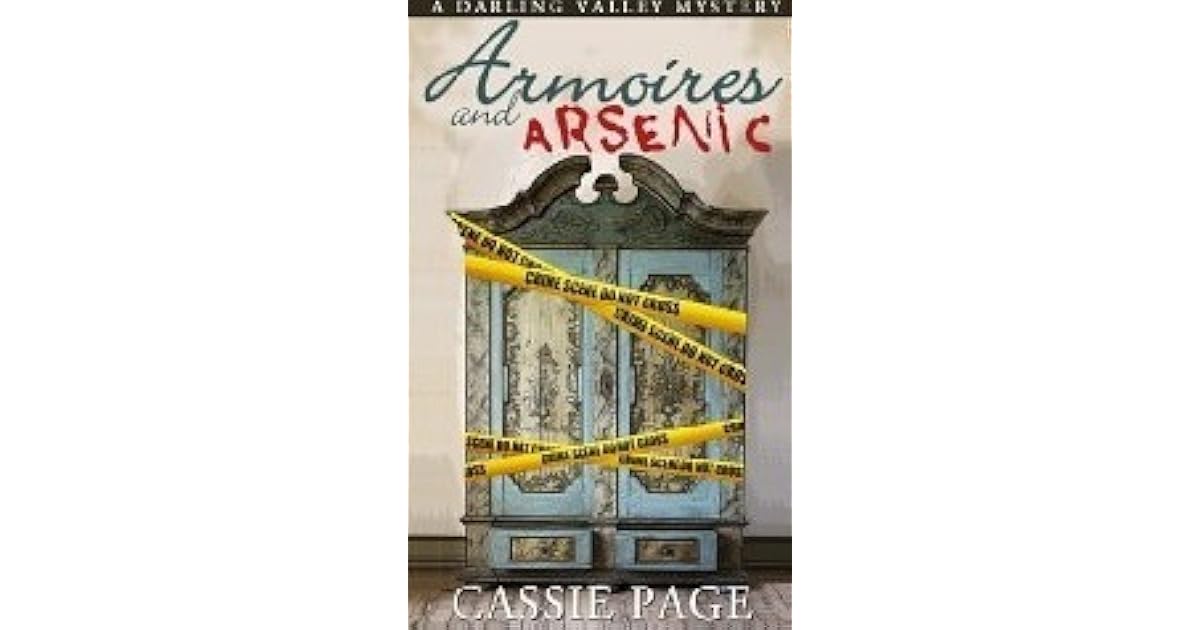 Armoires and Arsenic by Cassie Page