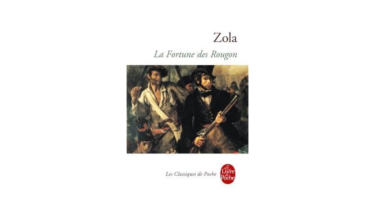 La Fortune des Rougon (Les Rougon-Macquart, #1) by Émile Zola