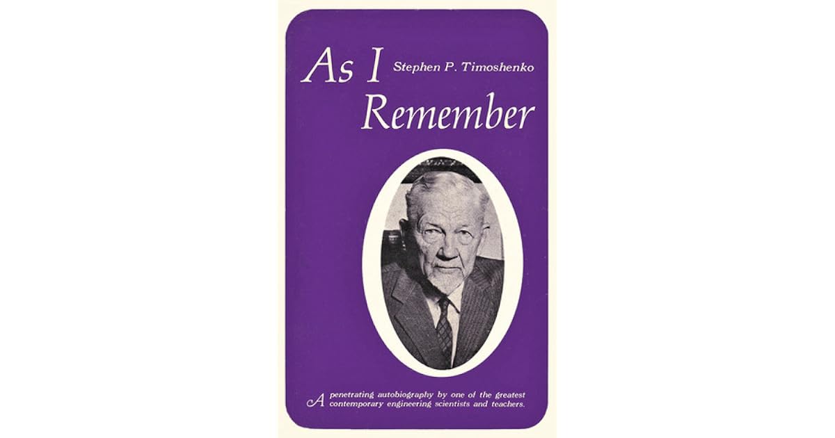 As I Remember by Stephen P. Timoshenko