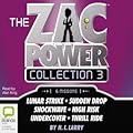Zac Power: Classic Series by H.I. Larry