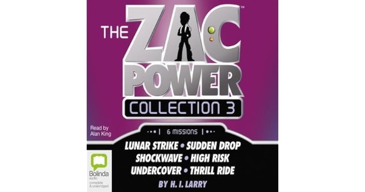 The Zac Power Collection #3 by H.I. Larry