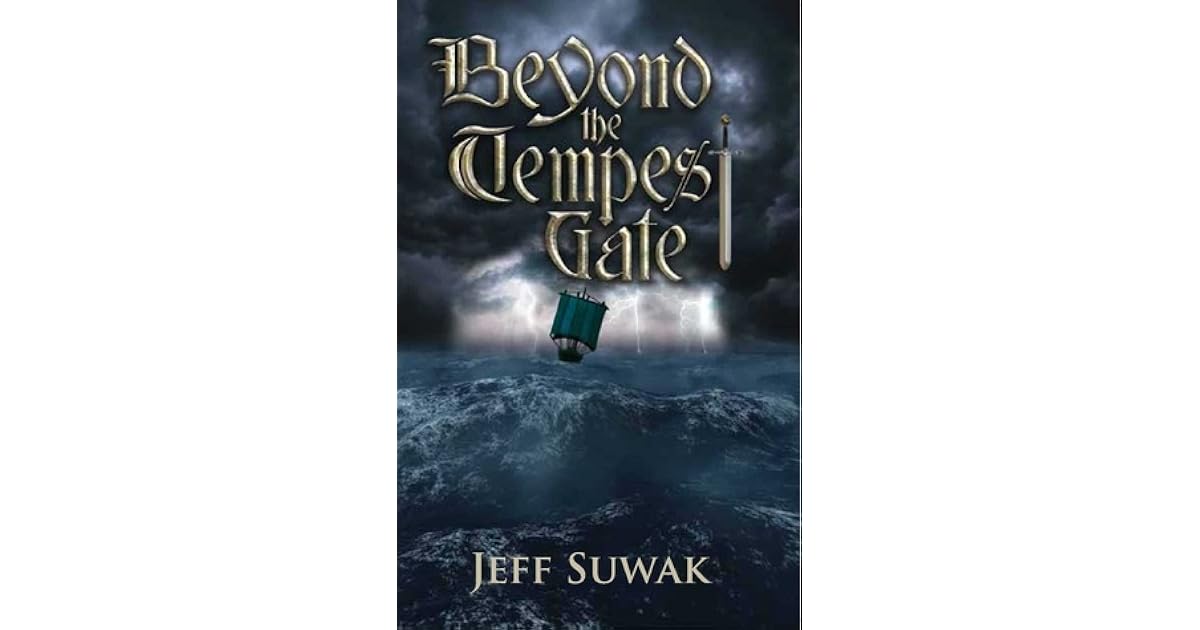 Beyond the Tempest Gate by Jeff Suwak