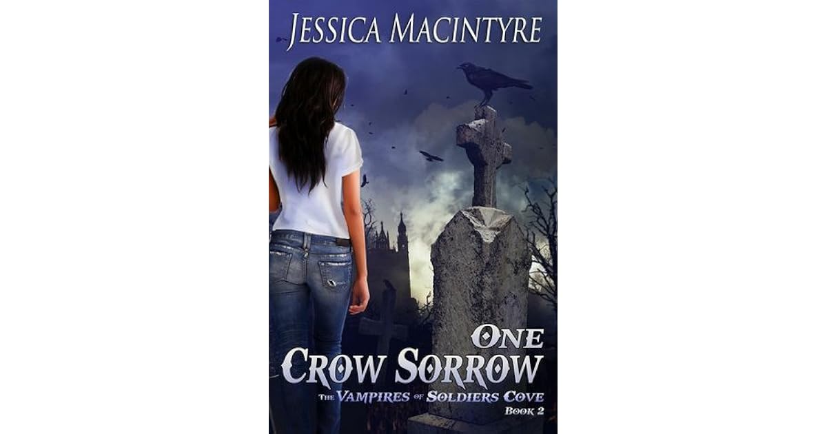 One Crow Sorrow by Jessica MacIntyre