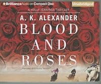 Blood and Roses by A.K. Alexander