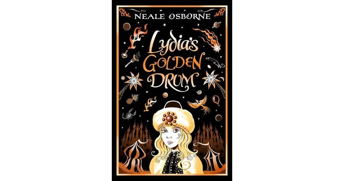 Lydia's Golden Drum (Lydia, #2) by Neale Osborne