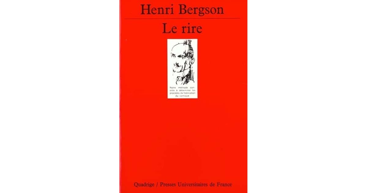 Le Rire by Henri Bergson