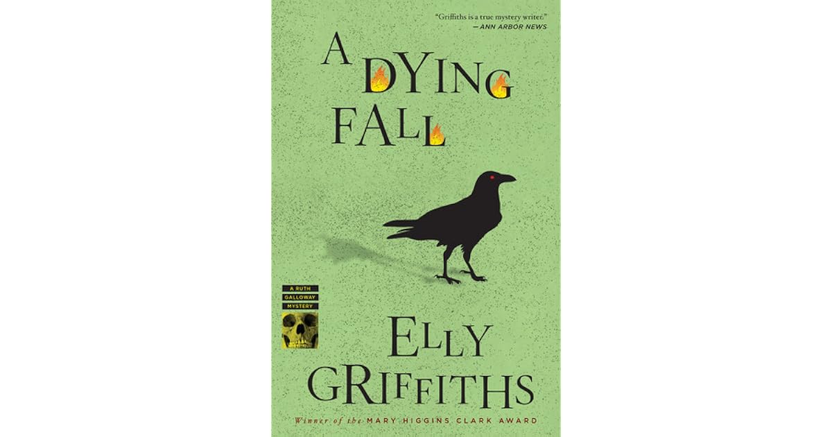 A Dying Fall (Ruth Galloway, #5) by Elly Griffiths