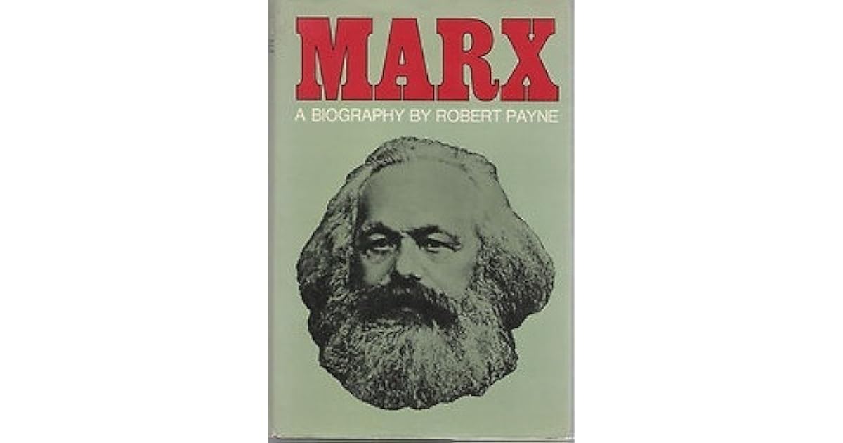 Marx by Robert Payne