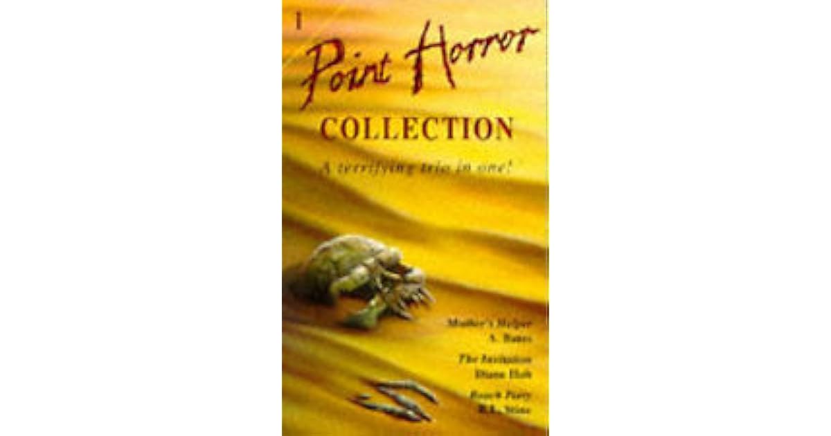 Point Horror Collection #1: Mother's helper, Invitation, Beach party by ...
