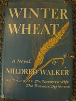 Winter Wheat by Mildred Walker