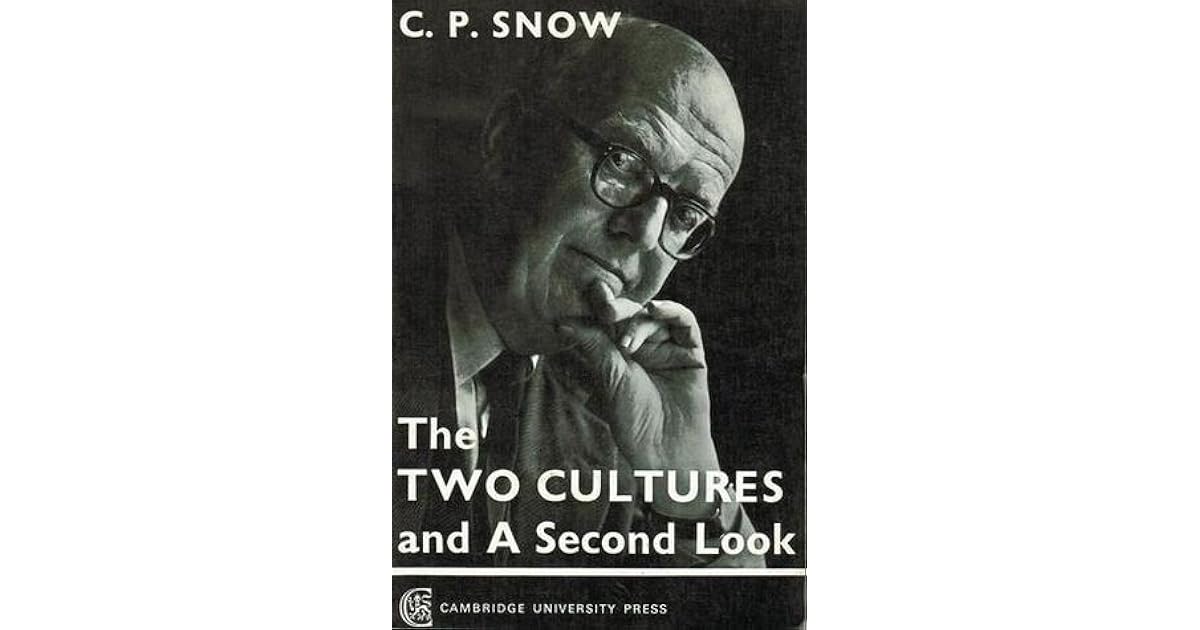 The Two Cultures/A Second Look: An Expanded Version of The Two Cultures ...