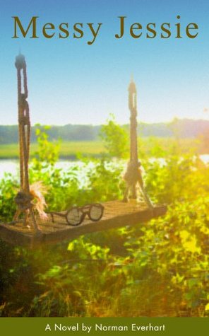 Messy Jessie by Norman Everhart