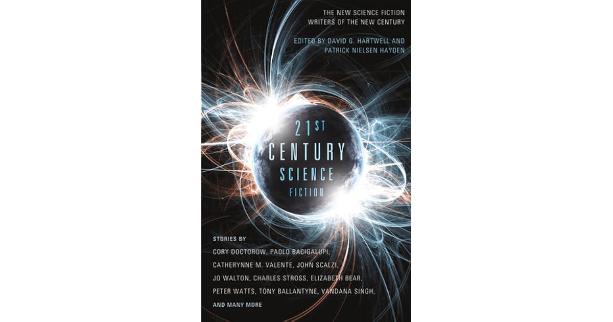Twenty First Century Science Fiction By David G Hartwell