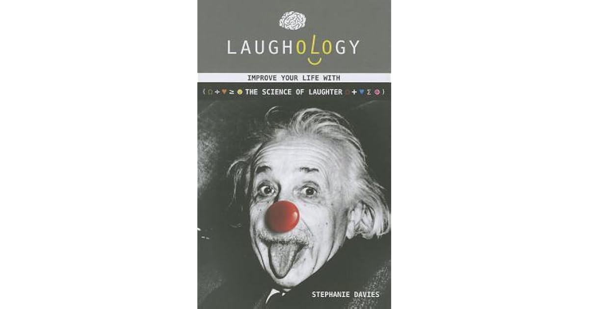 Laughology: The Science of Laughter by Stephanie Davies