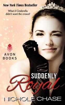 Download PDF Suddenly Royal (The Royals, #1) BY Nichole Chase Script PDF | GM Binder