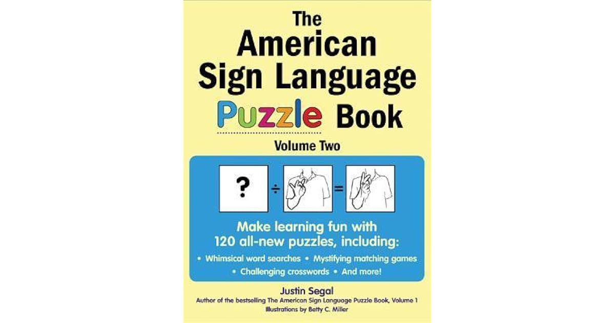 The American Sign Language Puzzle Book, Volume 2 by Justin Segal