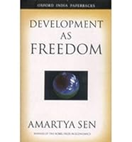 Development as Freedom by Amartya Sen