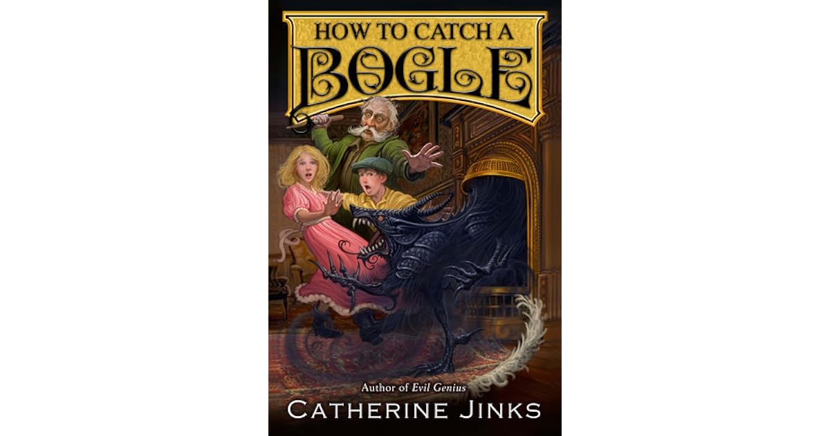 How to Catch a Bogle (City of Orphans, #1) by Catherine Jinks