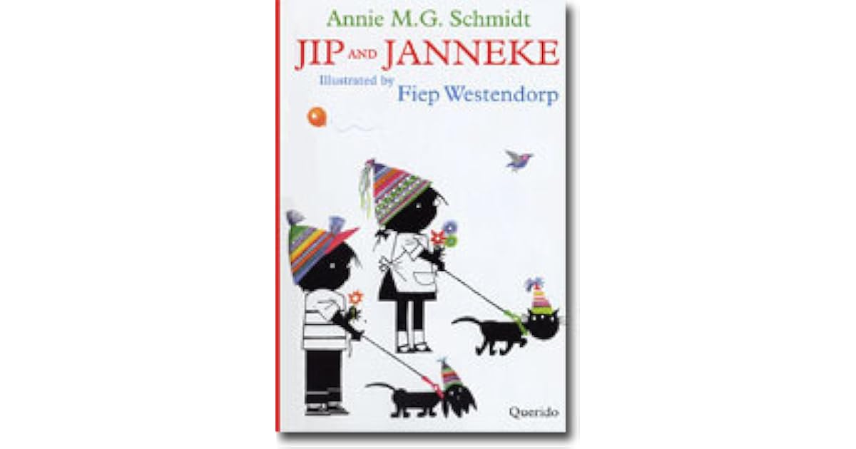 Jip and Janneke by Annie M.G. Schmidt
