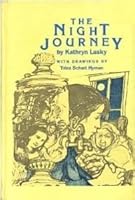 The Night Journey by Kathryn Lasky