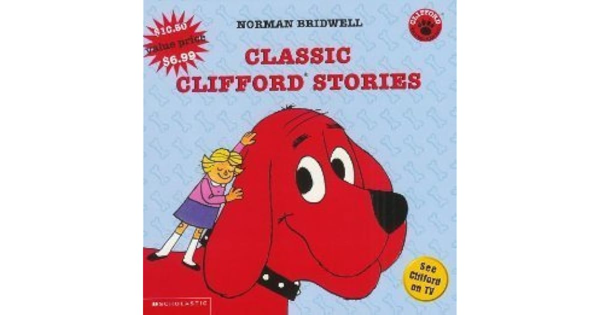 Classic Clifford Stories by Norman Bridwell