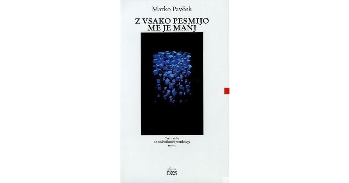 Z vsako pesmijo me je manj by Marko Pavček