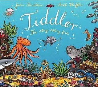 Tiddler: The story-telling fish by Julia Donaldson