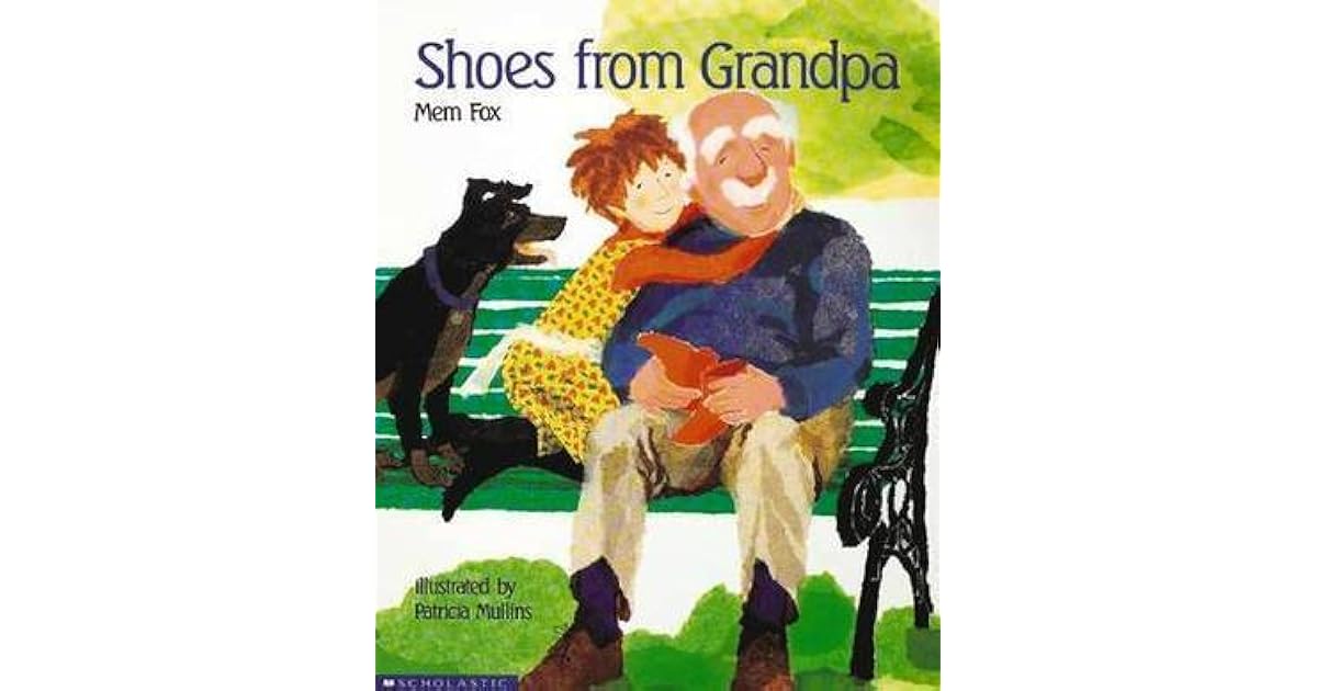 Shoes from Grandpa by Mem Fox