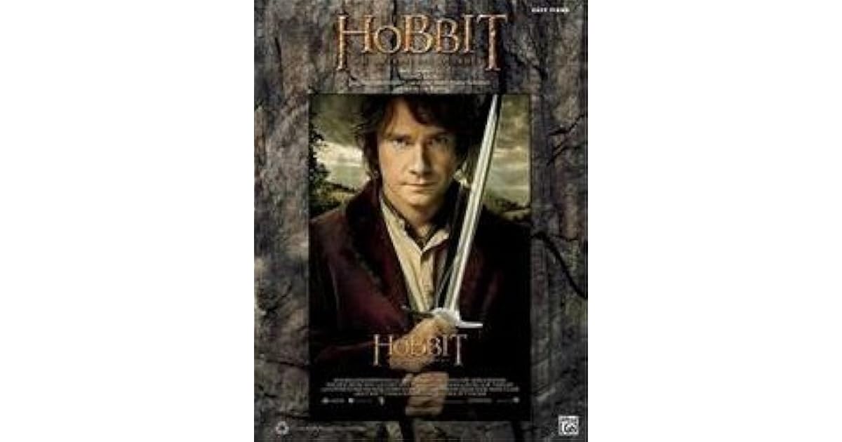 The Hobbit -- An Unexpected Journey: Sheet Music Selections from the ...