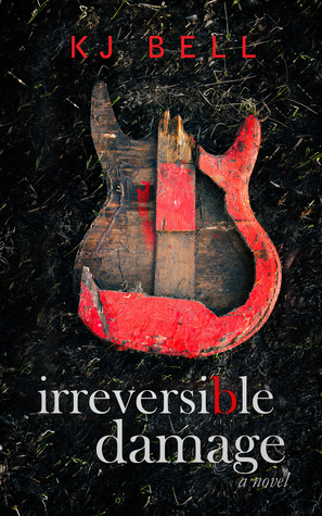 Irreversible Damage (Irreparable #2) by K.J. Bell