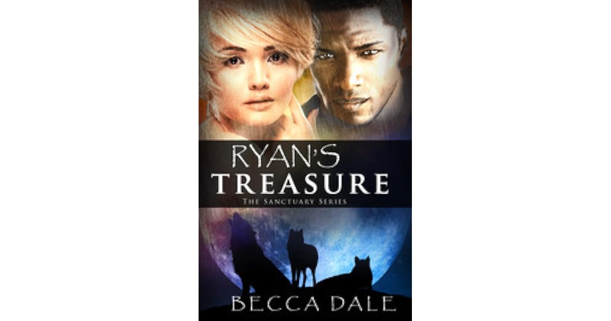 Ryan's Treasure (The Sanctuary #2) by Becca Dale