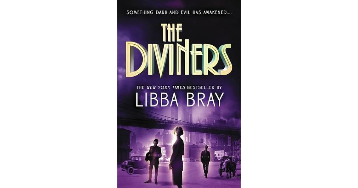 The Diviners (The Diviners, #1) by Libba Bray