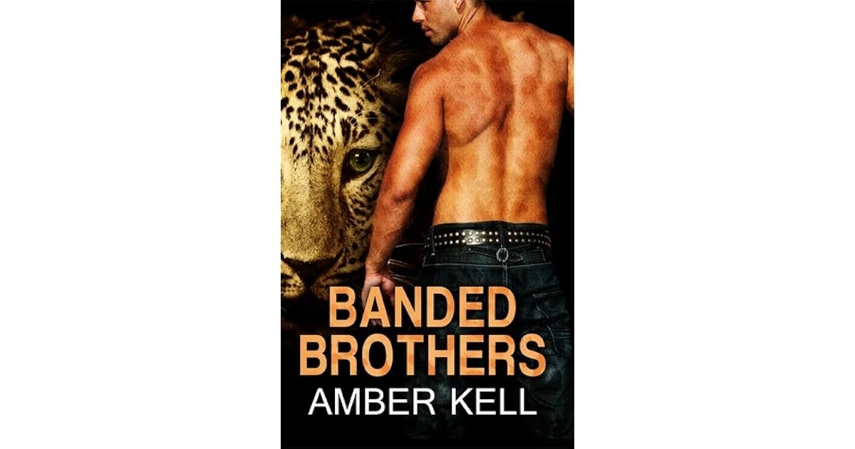 Banded Brothers (Banded Brothers #1-5) by Amber Kell