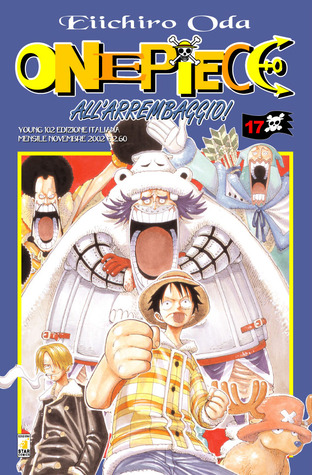 One Piece, Vol. 17 by Eiichiro Oda
